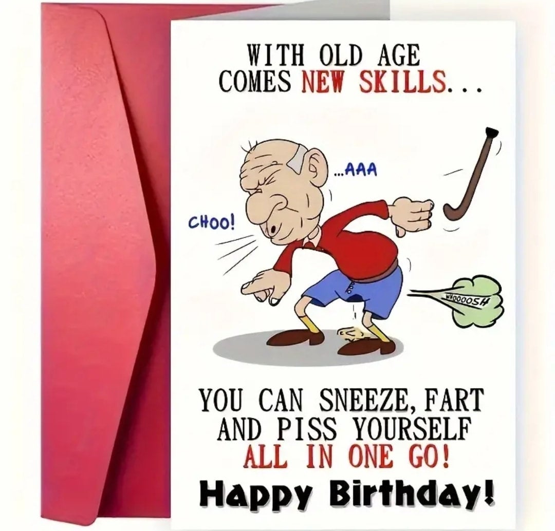 With Old Age Comes New Skills Funny Birthday Card | Wee Ones